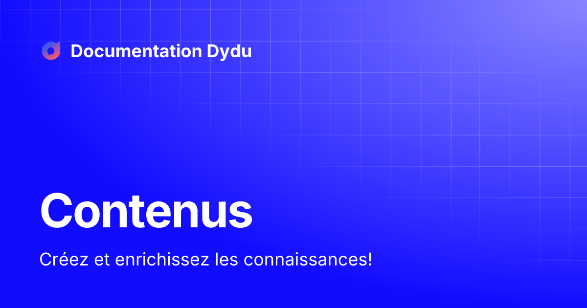 Contenus | Documentation Dydu